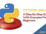 Python Array A Step By Step Guide With Examples For Beginners