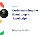 How The Javascript Event Loop Works