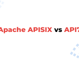 Apache Apisix Vs Api7 Api Gateway Key Differences Benefits Api7 Ai