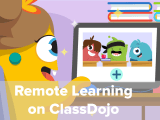 Remote Learning Classdojo