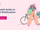 What Are Push Notifications A Complete Guide Up To Date