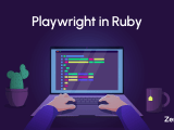 How To Use Playwright In Ruby 2024 Guide Zenrows