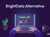 Top 4 Bright Data Alternatives Zenrows