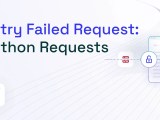 How To Retry Failed Python Requests 2026 Zenrows