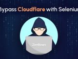 How To Bypass Cloudflare With Selenium Zenrows