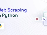 Web Scraping Python Guide For Web Scraping Python Libraries Features