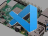 Here S How You Can Easily Install Visual Studio Code On A Raspberry Pi
