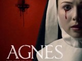 Agnes Summary Latest News Trailer Cast Where To Watch And More