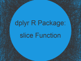 Slice R Function Of Dplyr Package Example Choose Rows Of Data