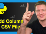 Add Column To Existing Csv File In Python List To Pandas Dataframe