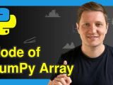 Mode Of Numpy Array In Python Example Stats Mode Scipy Function