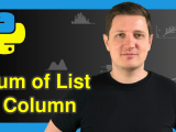 Calculate Sum In Python 5 Examples Addition Of List Dataframe