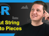 Split Character String Into Chunks In R 2 Examples Cut Divide Chop
