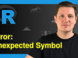 R Error Unexpected Symbol In X 2 Examples How To Reproduce Fix