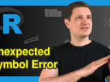 R Error Unexpected Symbol In X 2 Examples How To Reproduce Fix
