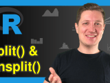 Split Unsplit Functions In R 2 Examples Divide Reassemble Data