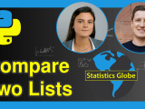 How To Compare Two Lists In Python 3 Examples Check If Equal