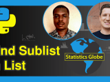 How To Find Sublist In Python List 2 Examples Extract Subset