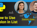 How To Use Colon Operator In List In Python Slicing Example