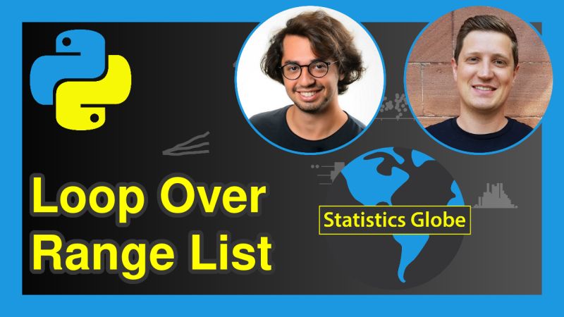 How to Loop Over (Specific) Range List in Python (3 Examples)