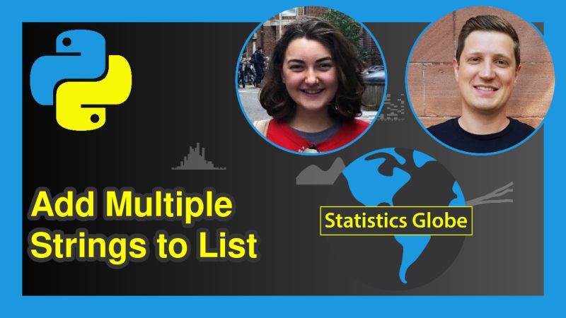 Append Multiple Strings to List in Python (3 Examples) | Add Items