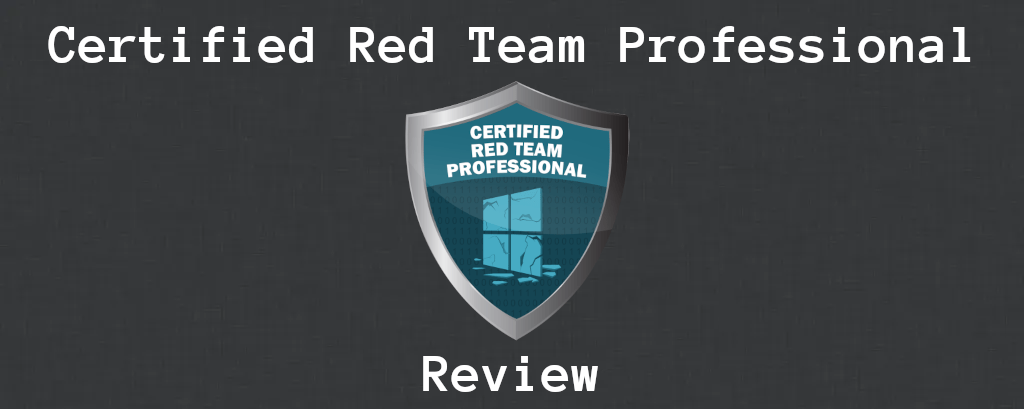 Certified Red Team Professional (CRTP) Review - Steflan's Security Blog