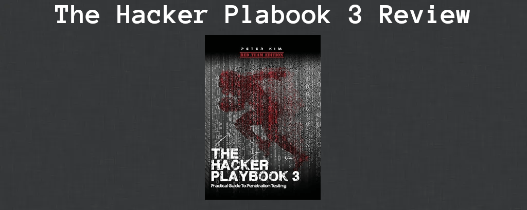 The Hacker Playbook 3 - Review - Steflan's Security Blog