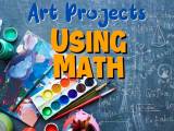 Math Art Projects For Kids Stemtropolis