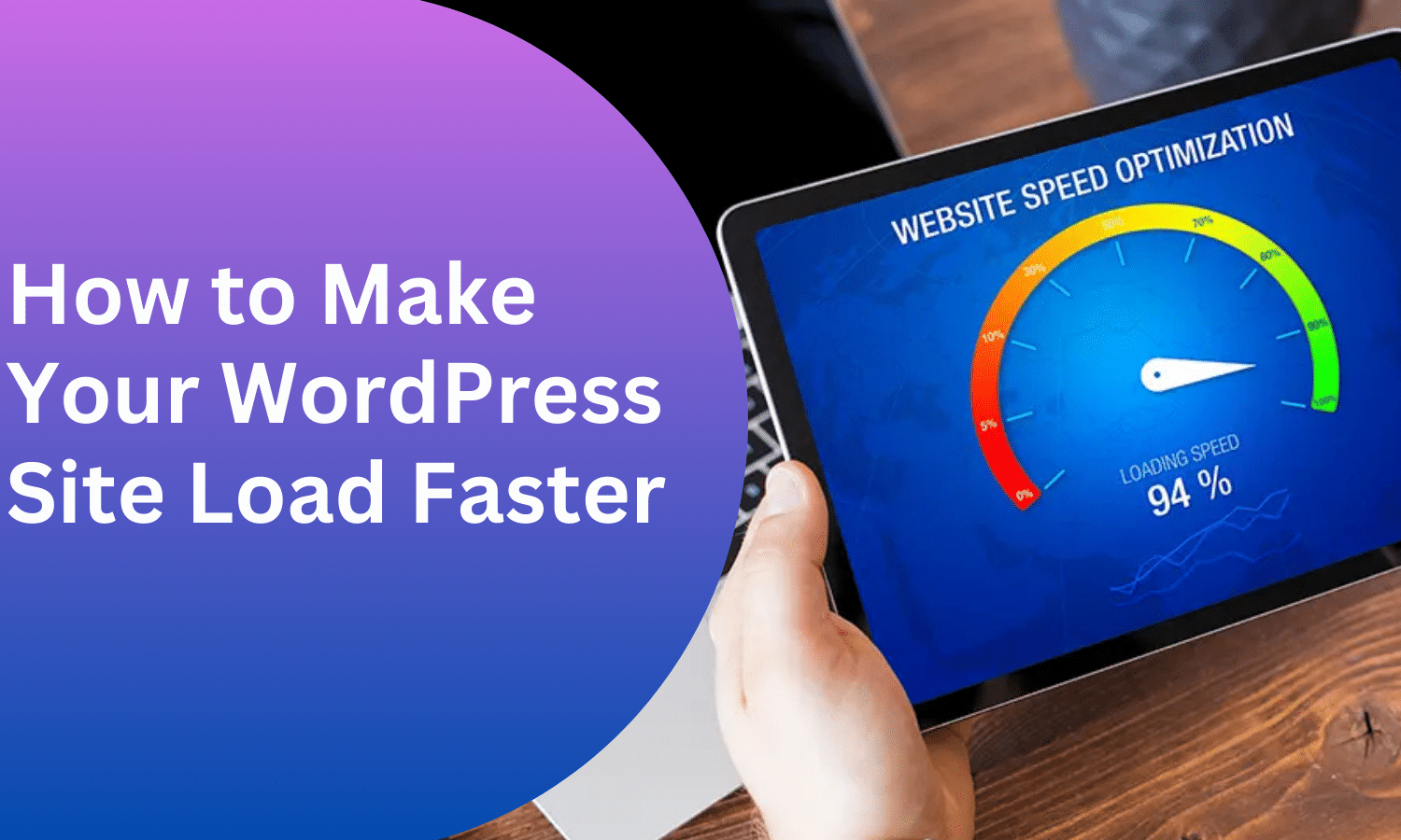 How to Make Your WordPress Site Load Faster - Sternhost