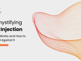 Demystifying Sql Injection How It Works And How To Defend Against It