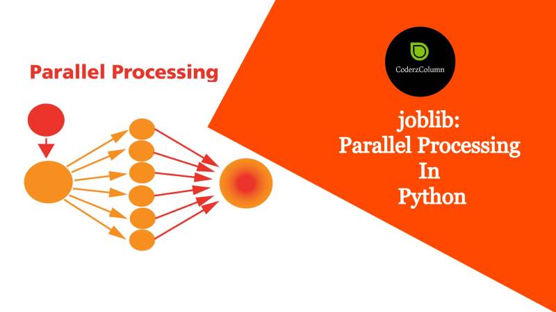 joblib - Parallel Processing in Python