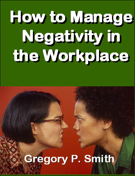Managing Negative Employees - HR Training and Leadership Development ...