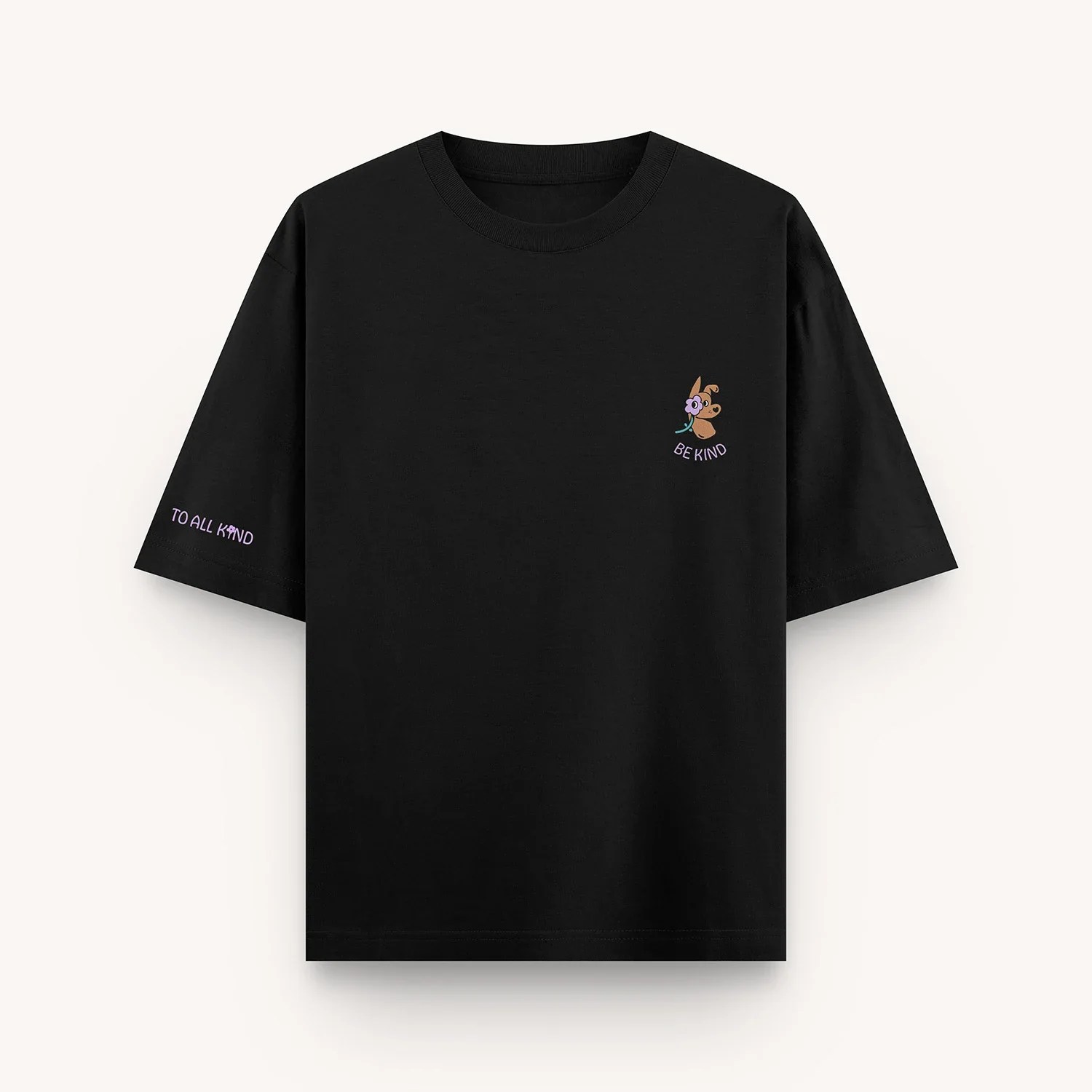 Be Kind To All Kind Black Oversized Tshirt 220gsm Thepack Store