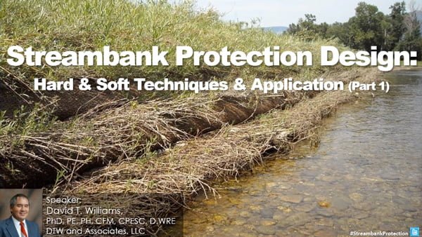 Streambank Protection Design: Hard & Soft Techniques & Application ...