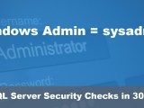 Windows Administrators Are Sql Server Sysadmins Sql Server Consulting