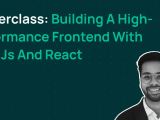 Register For Masterclass Building A High Performance Frontend With
