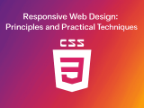 Responsive Web Design Principles And Practical Techniques