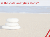 What Is The Data Analytics Stack Stringfest Analytics