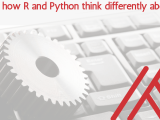 Here S How R And Python Think Differently About Data Stringfest Analytics