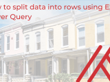 How To Split Data Into Rows Using Excel Power Query Stringfest Analytics