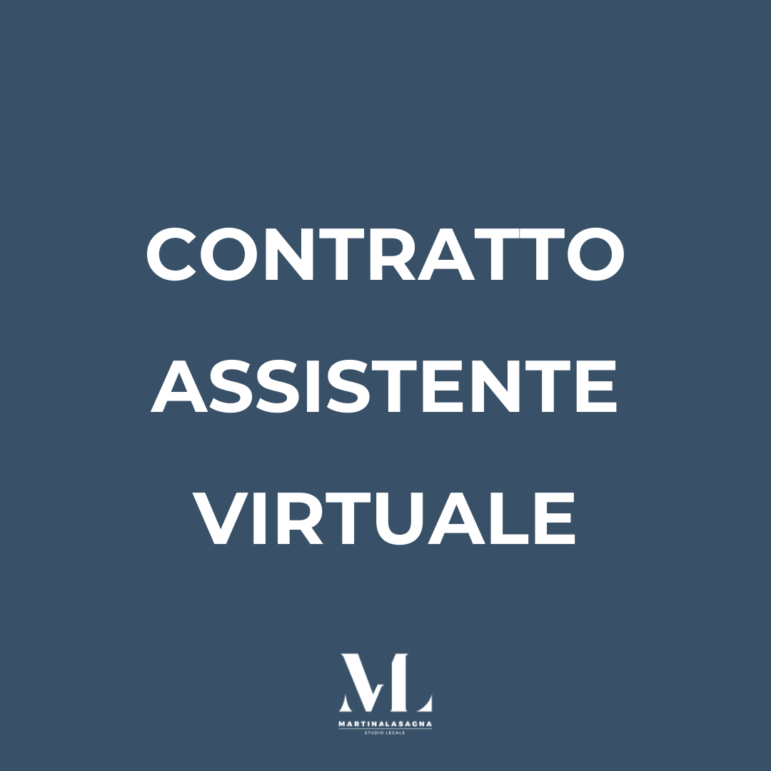 Contratto assistente virtuale: 5 clausole di tutela — Avv. Martina Lasagna