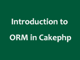 Studysection Blog Introduction To Orm In Cakephp