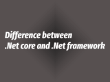 Difference Between Net Core And Net Framework Ss Blog