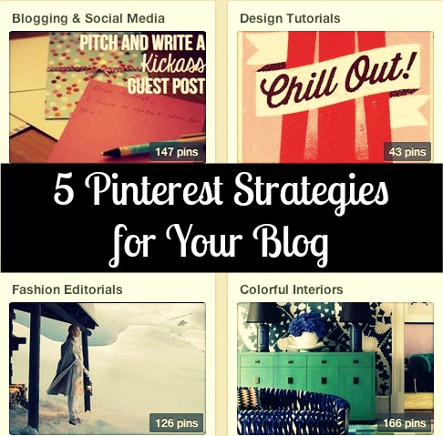 Five Pinterest Strategies for Your Blog - Style Context