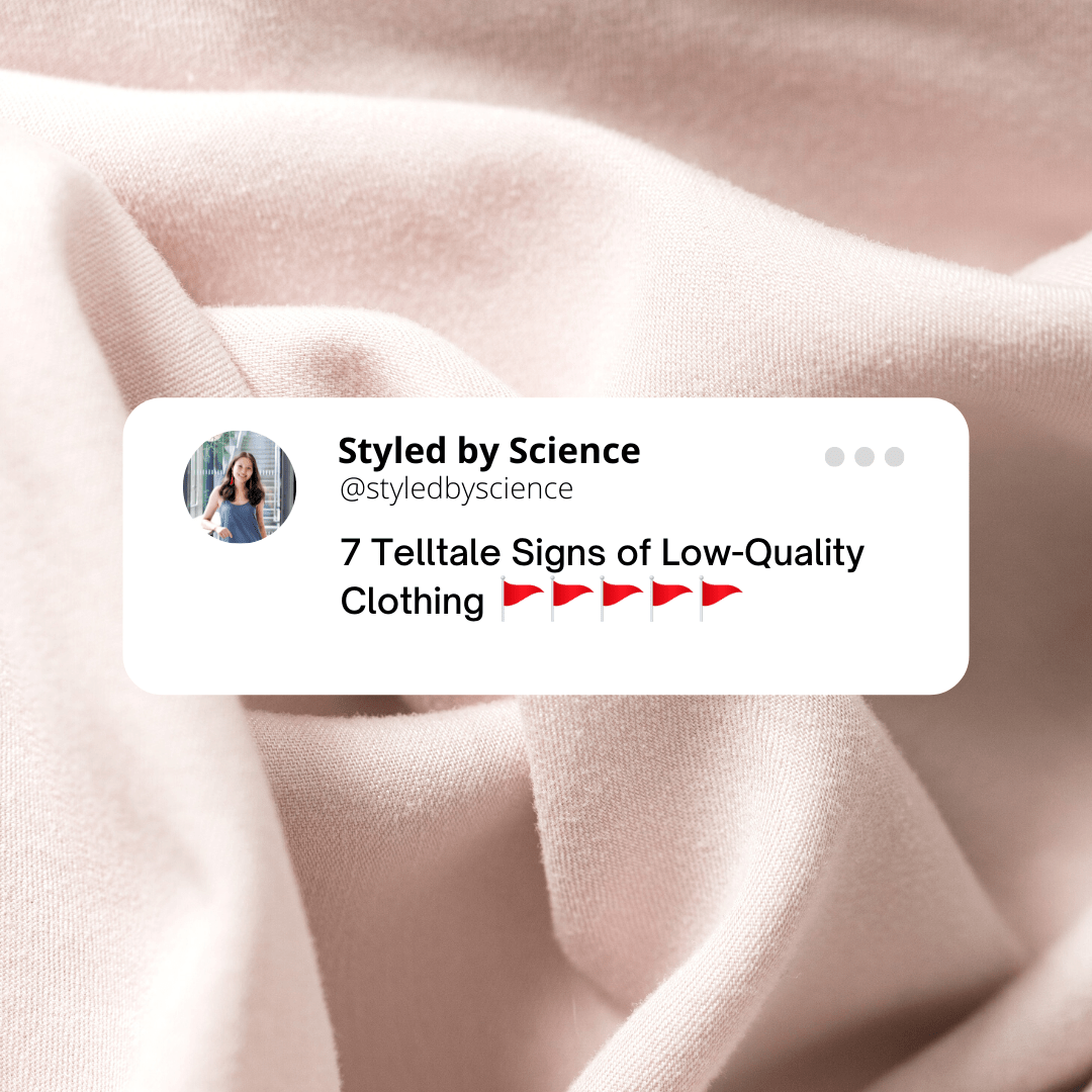4 Easy Ways to Tell if Your Clothes are High Quality - Styled by Science