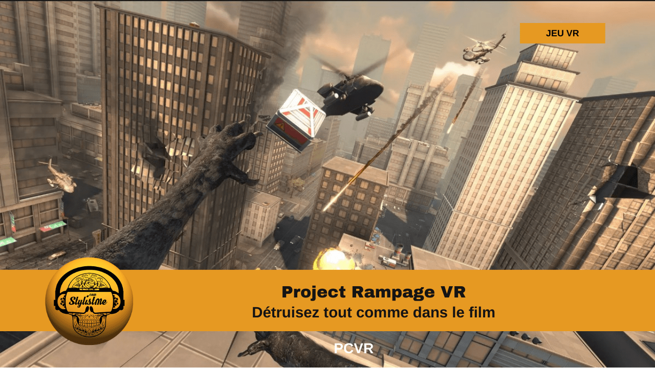 Rampage VR plongez dans le film avec votre casque de réalité virtuelle