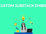 Custom Substack Embed Substack Course