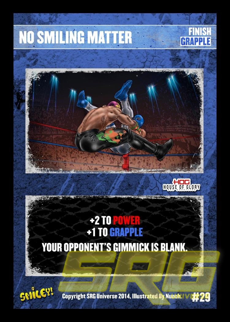 Smiley! Comes with top rope elbow drops and 2 smiley finishes and a ...
