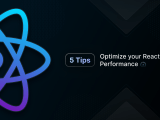 5 Tips For Optimizing Your React App S Performance