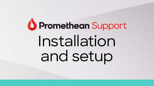 Promethean Support Home